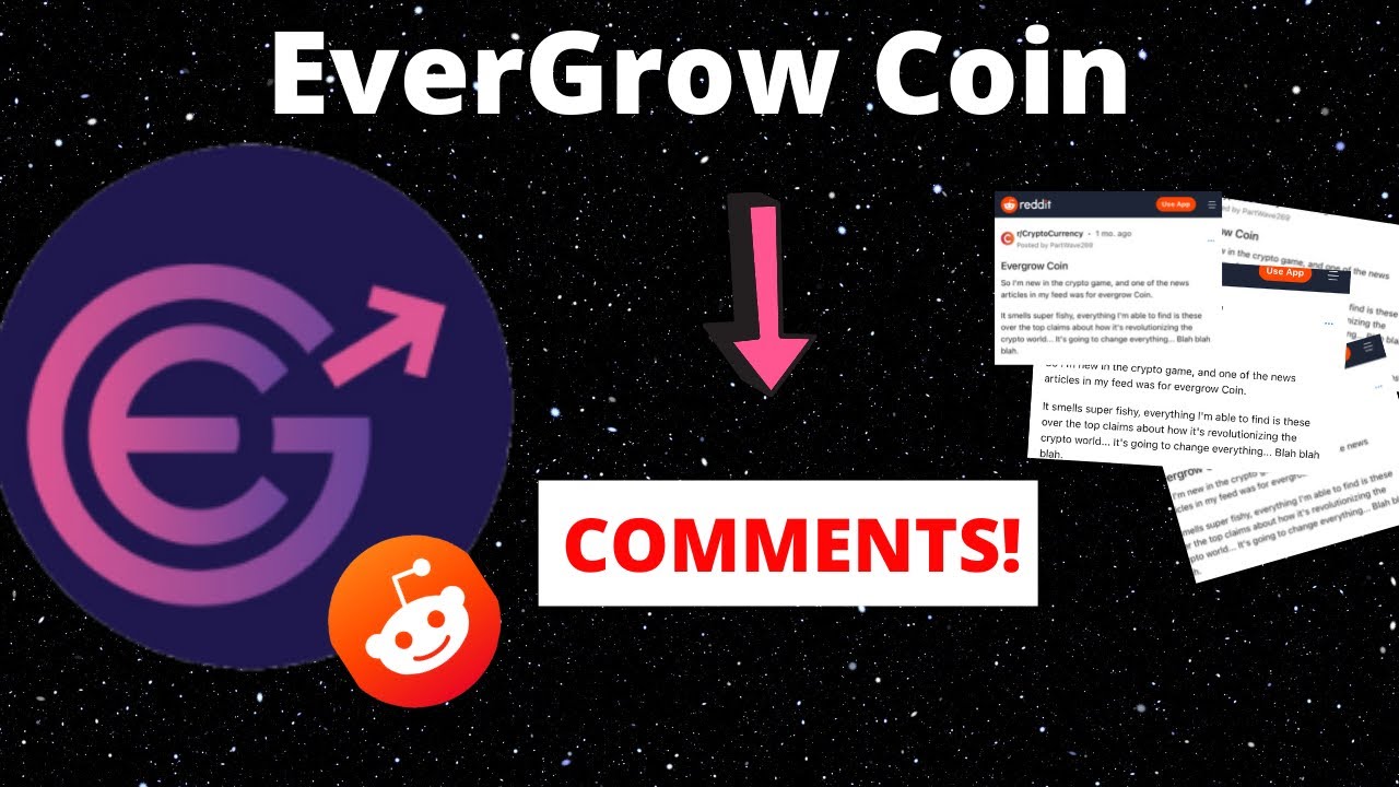 EverGrow Coin: Interesting EverGrow Reddit Comments #1 - YouTube