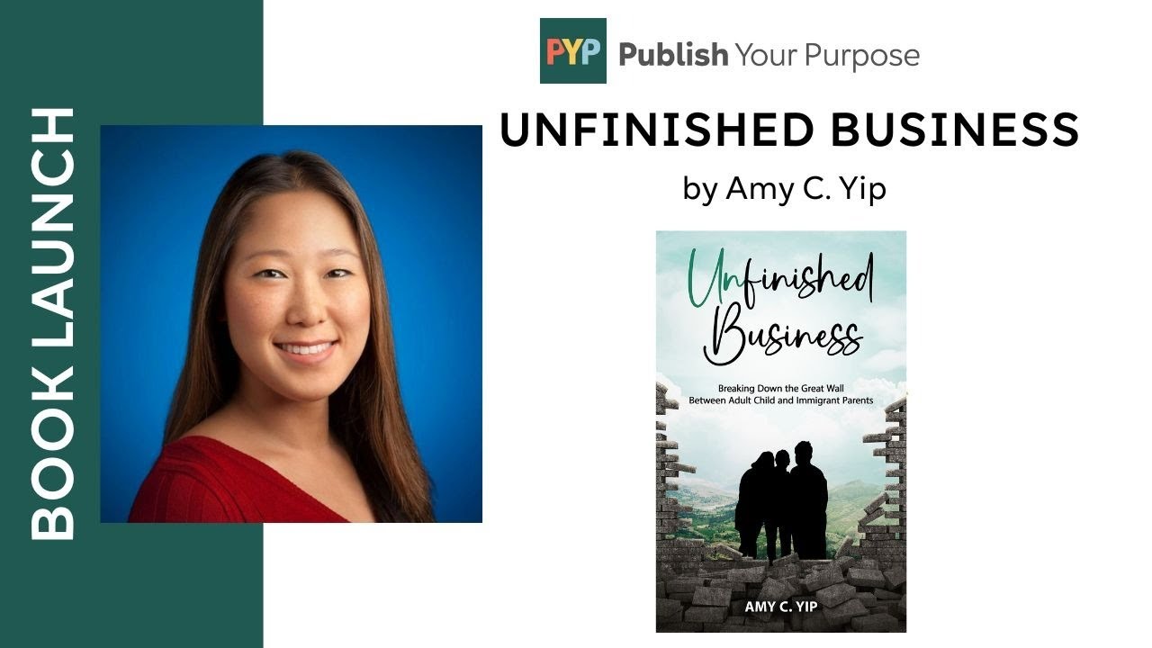 New Book: Unfinished Business by Amy C. Yip - YouTube