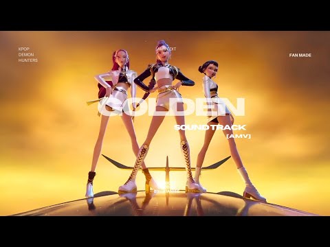 Golden (AMV) || Kpop Demon Hunter || Song