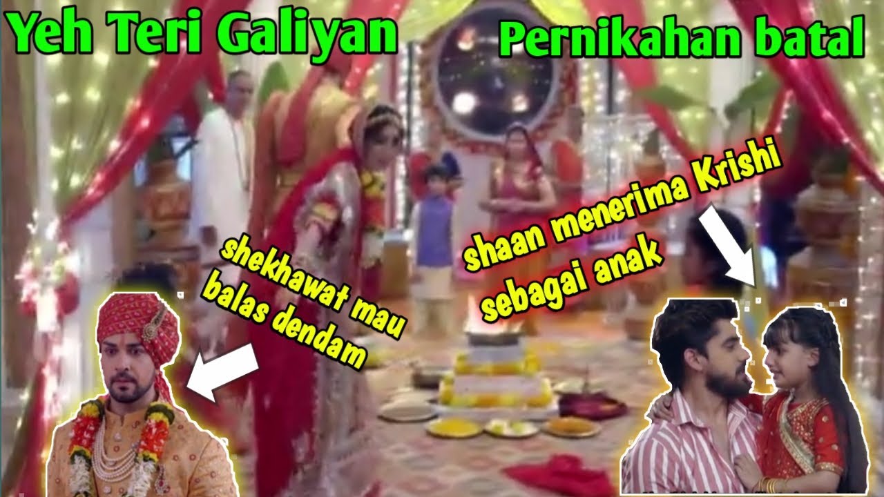 Yeh teri Galiyan. Asmita dipaksa menikah!! Sehkawat berniat balas ...