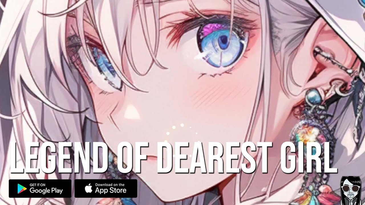 Legend of dearest girl - Gameplay Android APK iOS - YouTube
