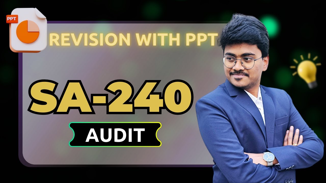 SA 240 - The Auditor’s responsibilities Relating to Fraud in an Audit ...