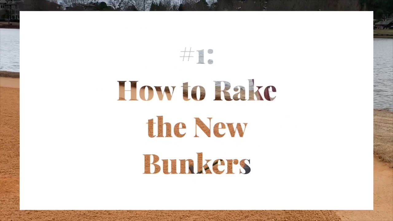 How to Rake New Bunkers - YouTube