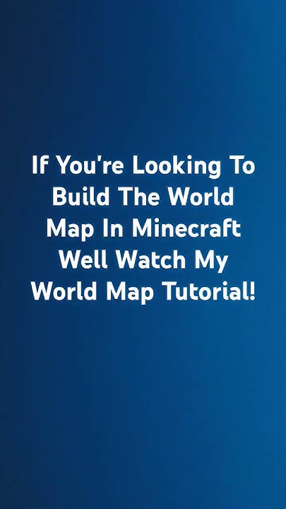 World Map Tutorial - YouTube