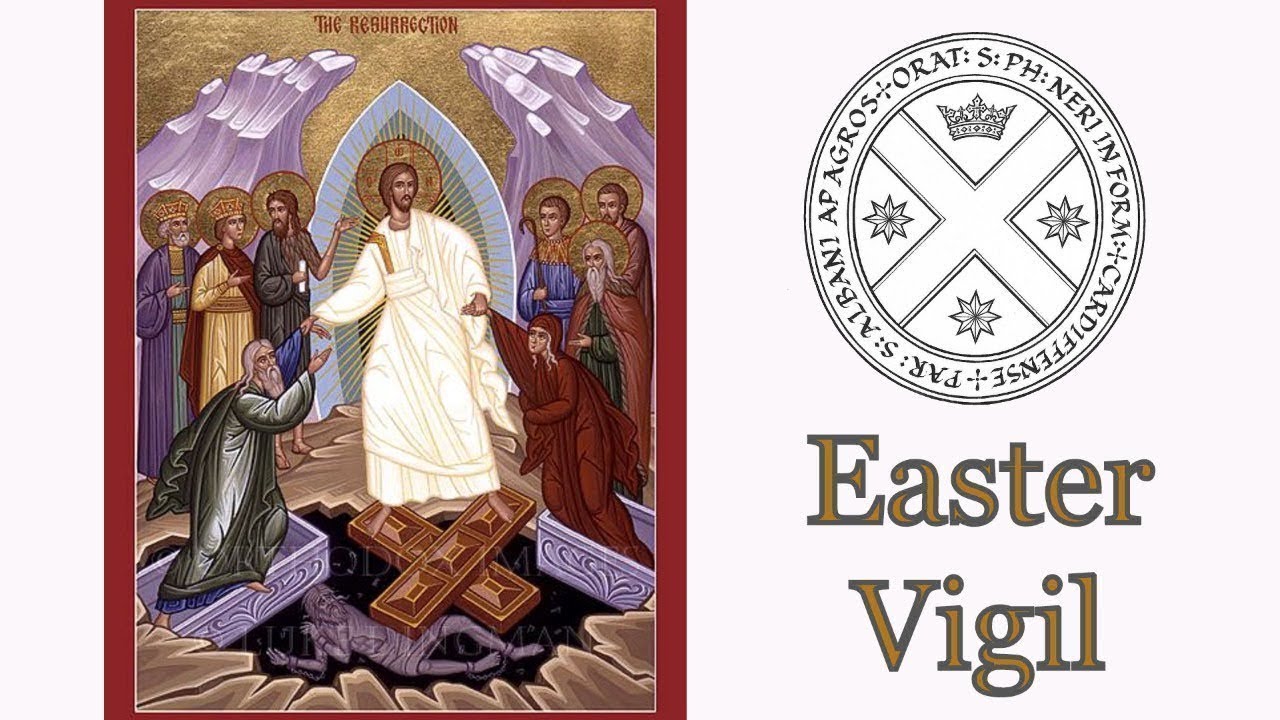 Holy Saturday - Easter Vigil - YouTube