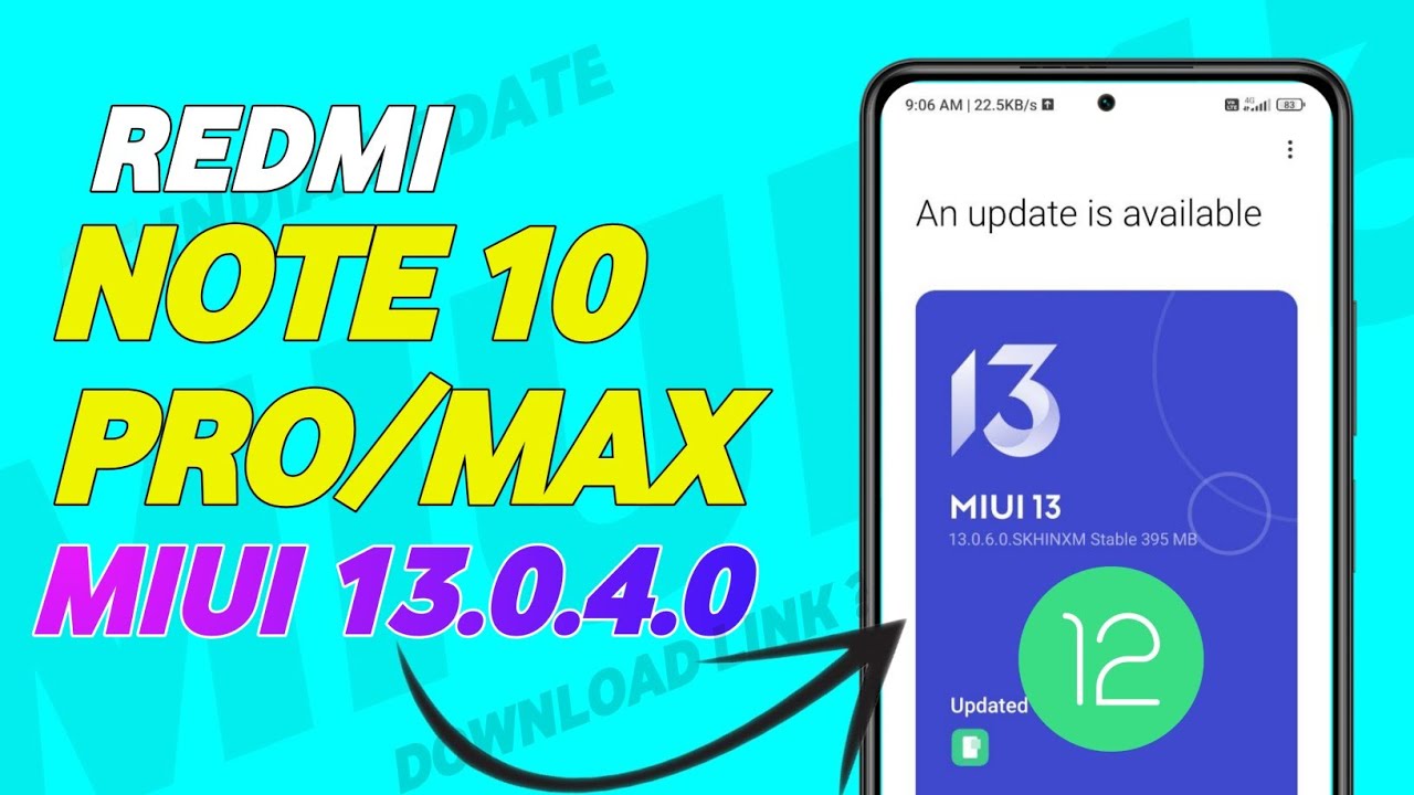 Redmi Note 10 Pro/10 Pro Max New Update Miui 13.0.4.0 | Redmi Note 10 ...