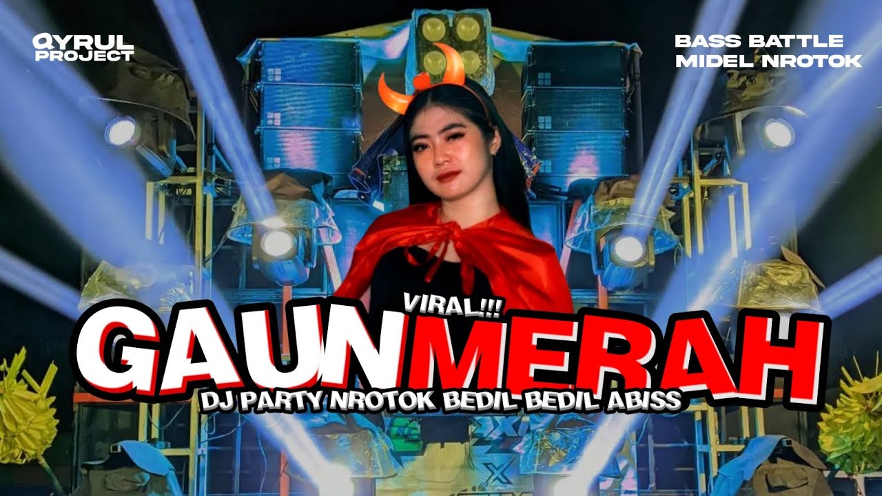 DJ GAUN MERAH PARTY VIRAL MIDEL NROTOK BASS BATTLE TERBARU‼️ - YouTube