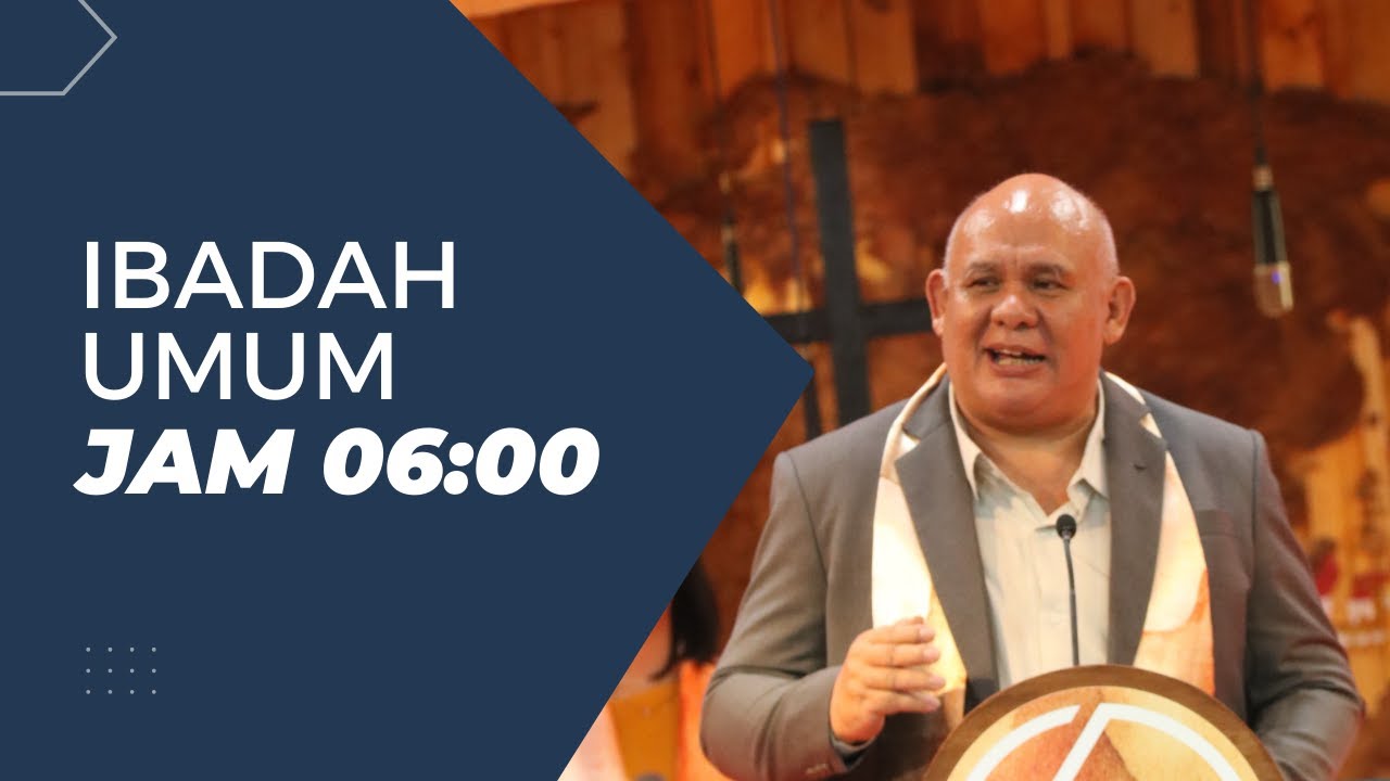 Ibadah Raya 06:00 | Pdt. Jimmy Mailangkay | - YouTube