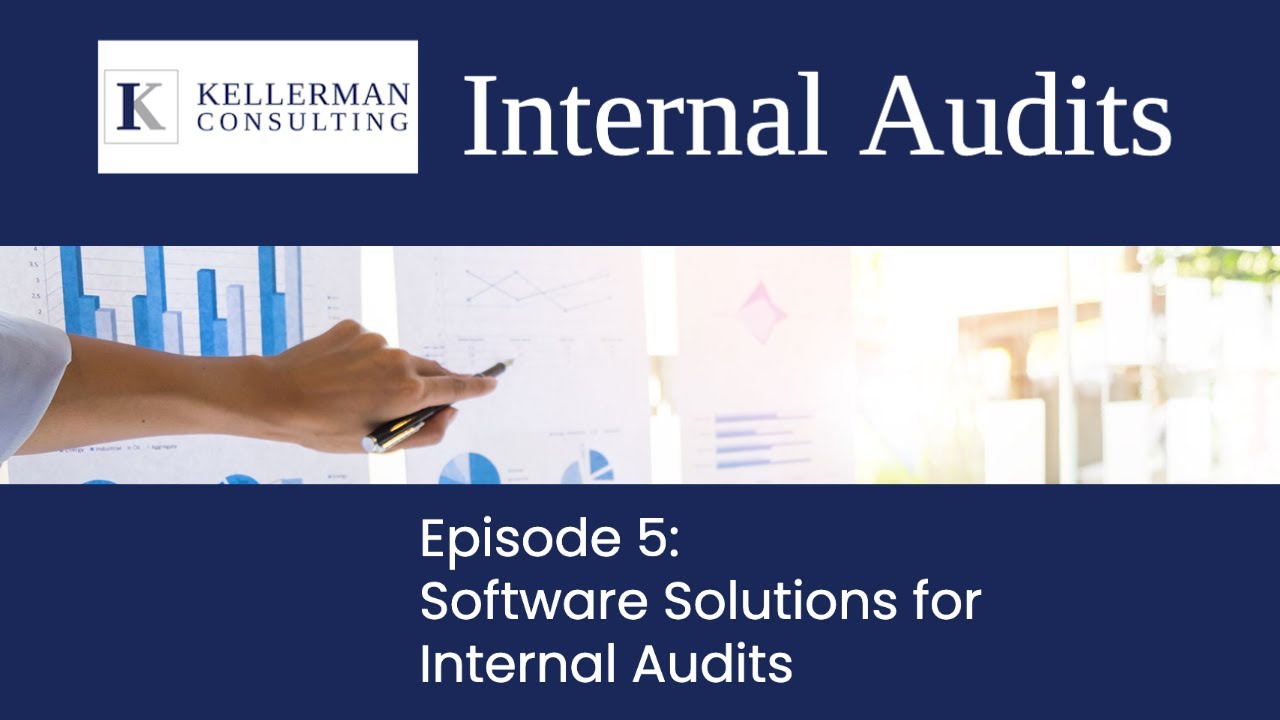 Internal Audits Episode 5: Software Solutions for Internal Audits - YouTube