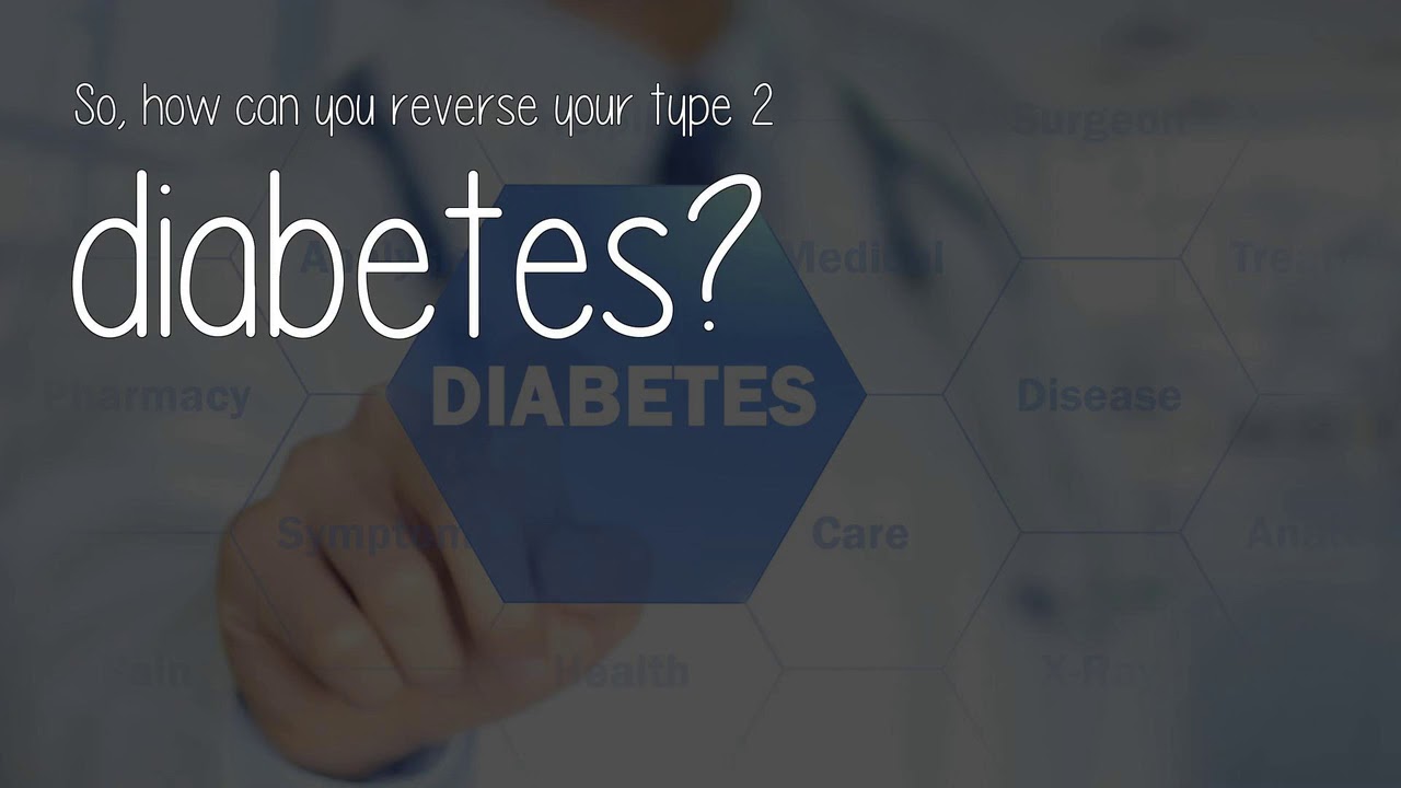 Type 2 Diabetes Reversal The Quick Start Guide - YouTube