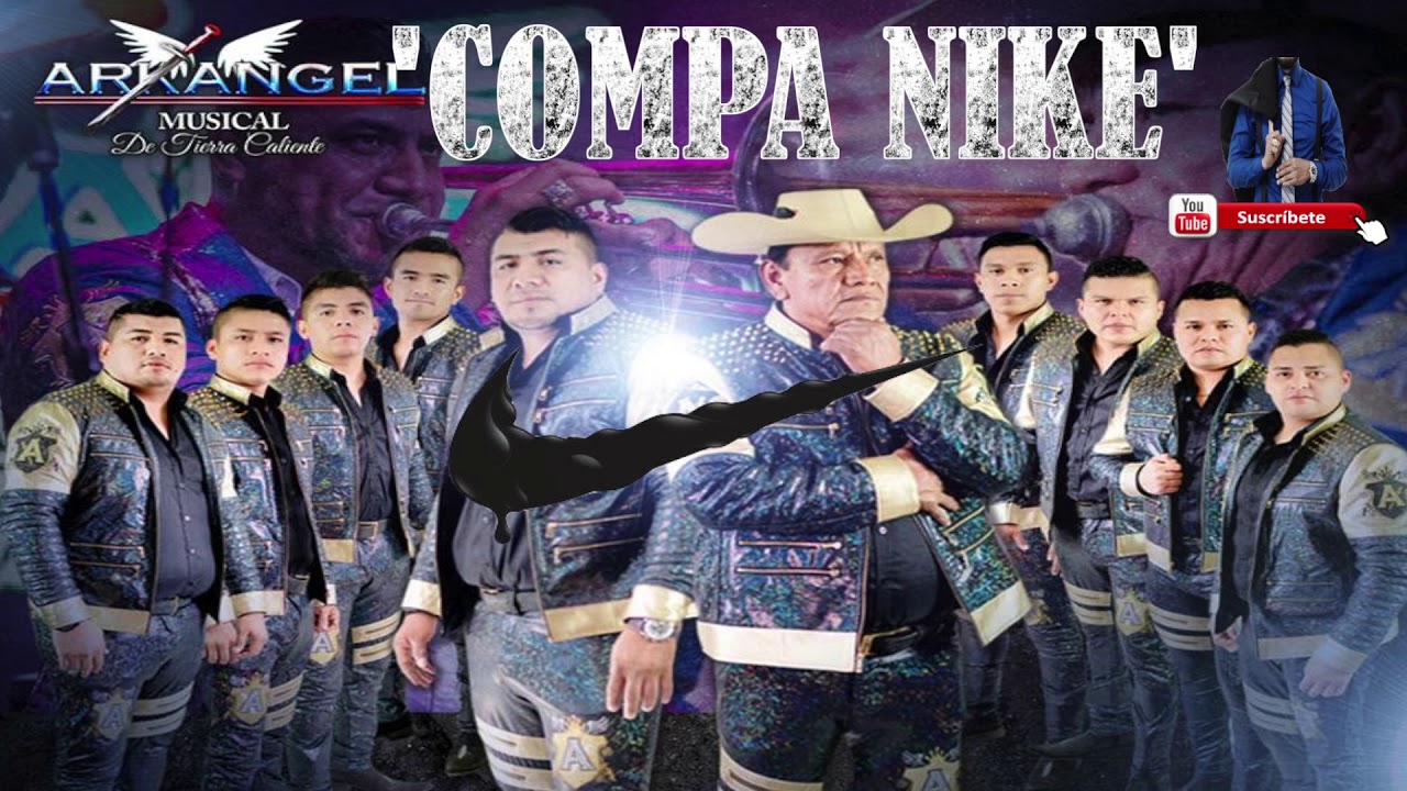 *ESTRENO NUEVA LETRA ! EL COMPA NIKE | ARKANGEL MUSICAL (PROMO) - YouTube