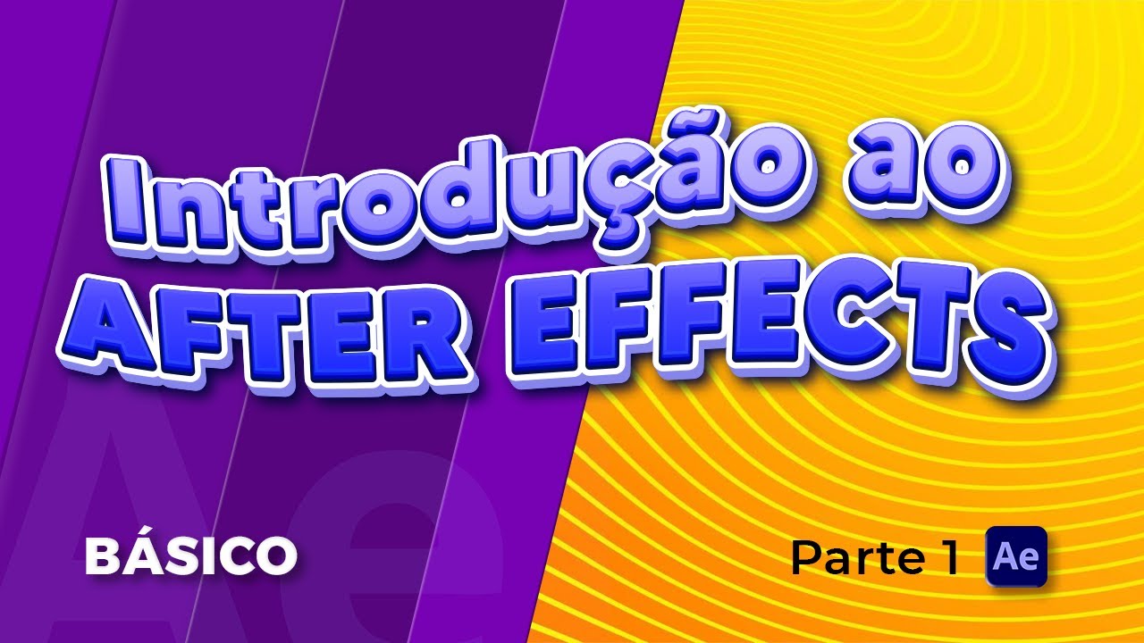 Tutorial básico #aftereffects | iNTRODUÇÃO AO AFTER EFFECTS - parte 1 ...