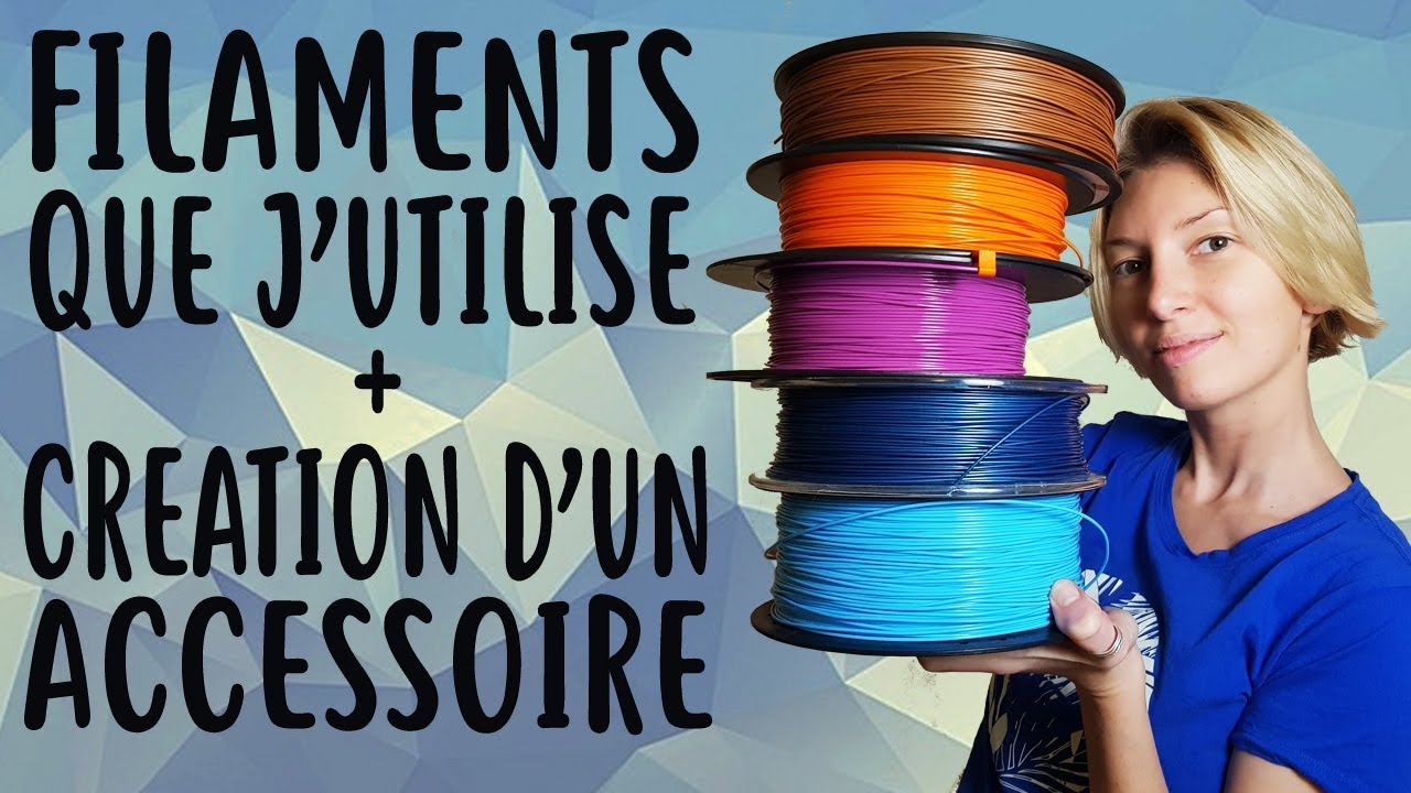 Les filaments 3D que j'utilise + Modélisation d'un accessoire - YouTube