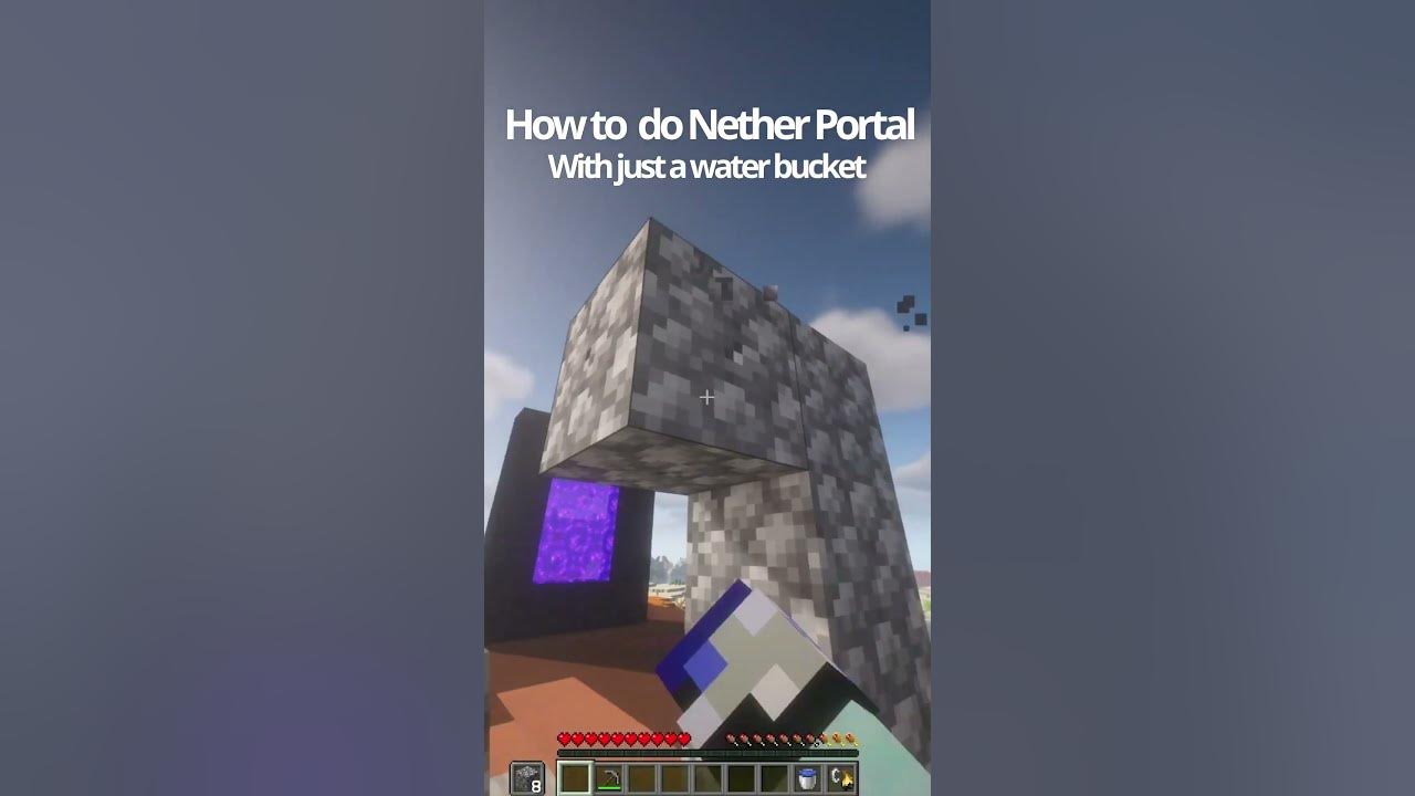 HOW TO DO A NETHER PORTAL WITH A WATER BUCKET. Minecraft Shorts - YouTube