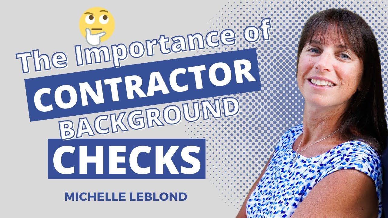 The Importance of Contractor Background Checks - YouTube