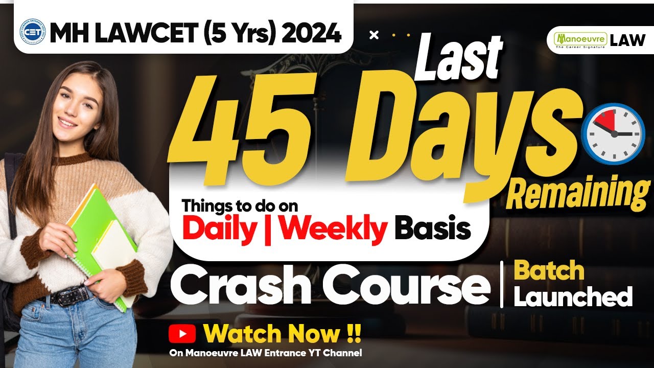 MH LAWCET (5 Yrs) 2024 - Crash Course Batch Launched!! | Last 45 Days ...