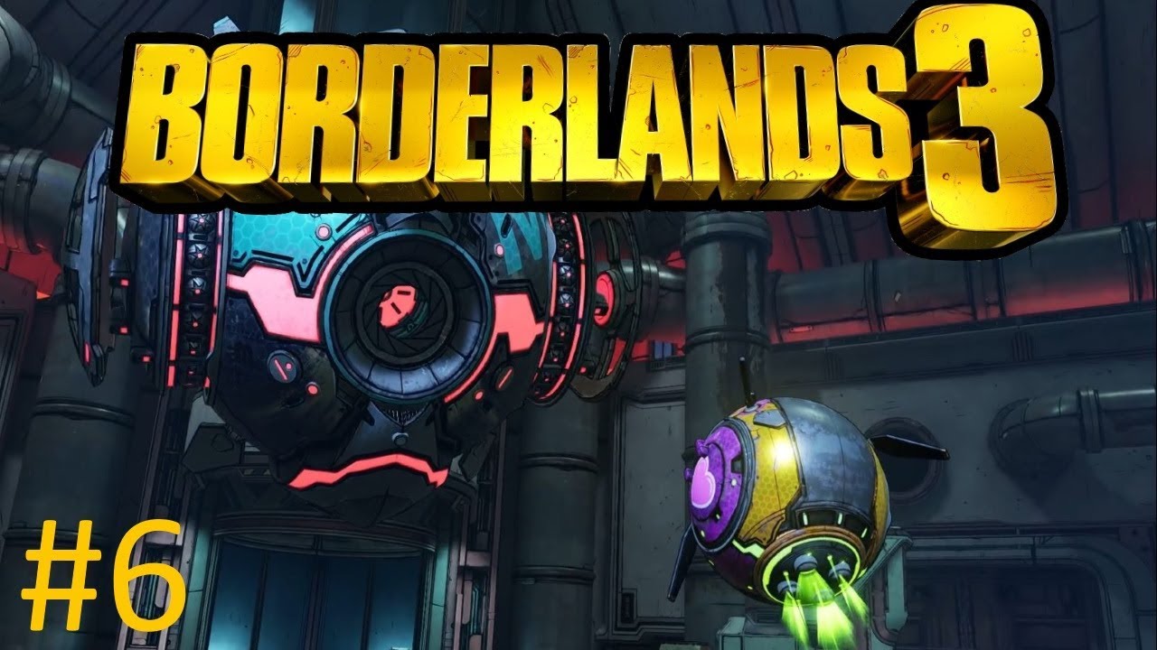 FIGHTING A BIG BALL | Borderlands 3 | #6 - YouTube