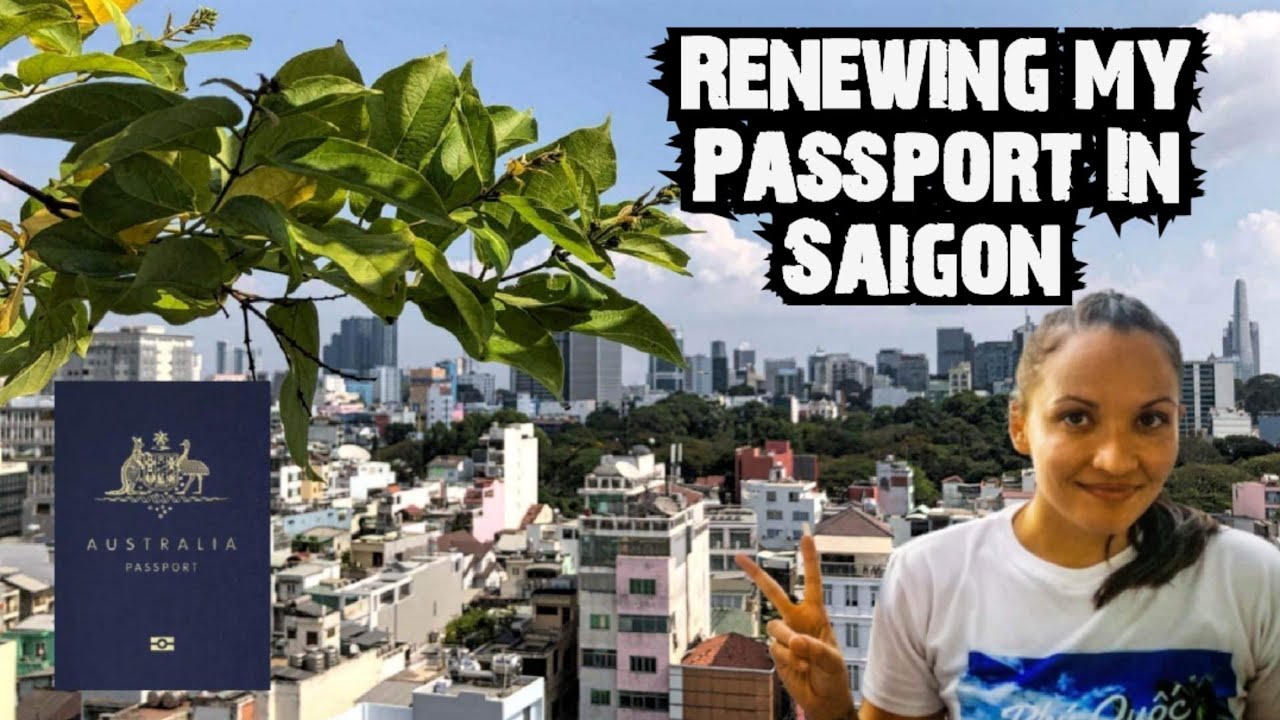 How To Renew Your Australian Passport In Saigon Vietnam YouTube how-to-renew-your-australian-passport-in-saigon-vietnam-youtube
