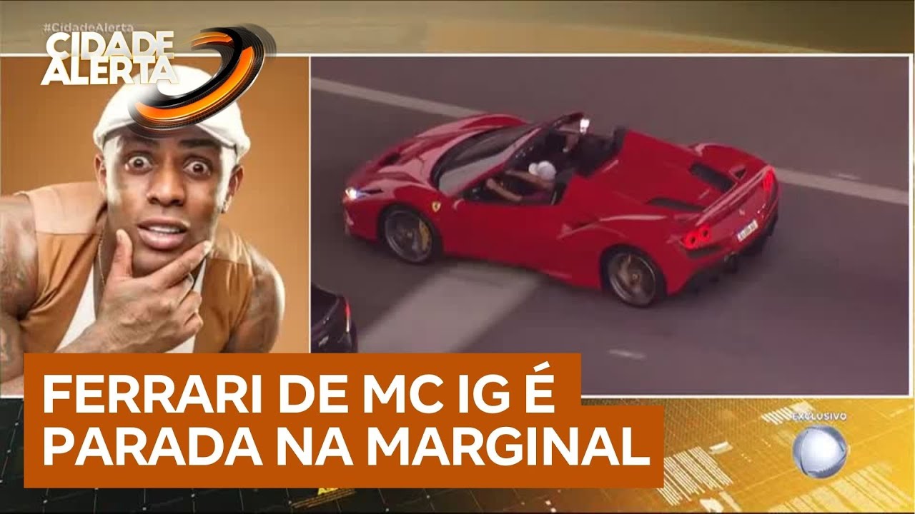MC IG é parado pela polícia na Marginal Tietê dirigindo carro de luxo ...