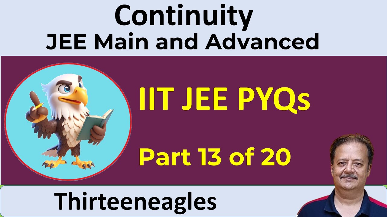 13. Calculus | Continuity | JEE Advanced questions | Problems | IIT JEE Maths | Class XII - YouTube