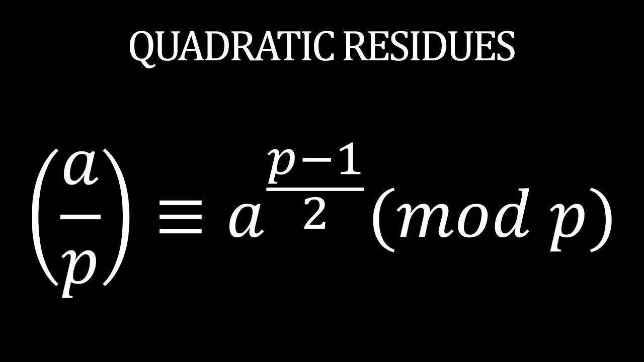 (Quadratic Residues) - Euler's Criterion for the Legendre Symbol - YouTube