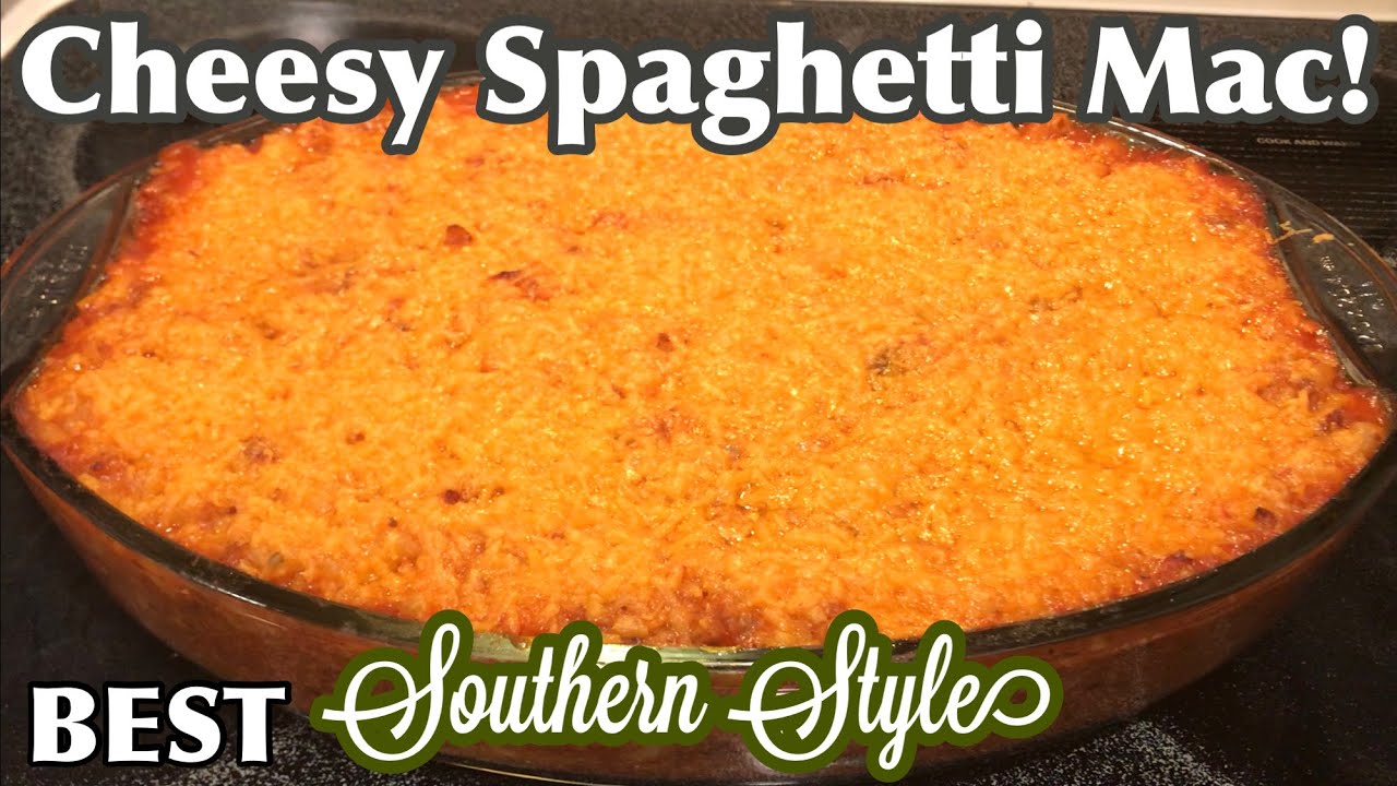 Loaded CHEESY Spaghetti Mac! Best Spaghetti Bake Recipe | Smoked ...
