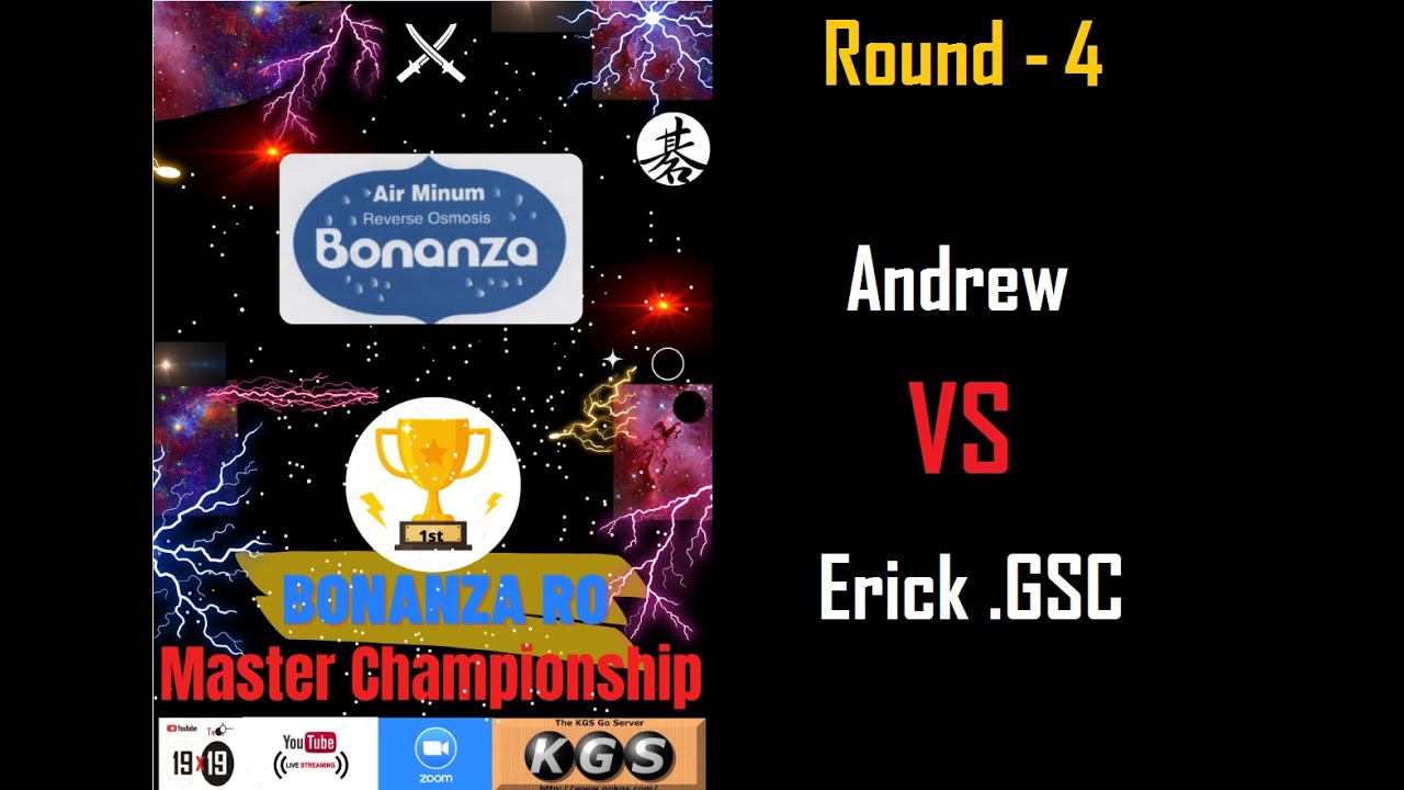 BONANZA RO MASTER CHAMPIONSHIP 2022 - Andrew (B) VS Erick.GSC (W) - YouTube