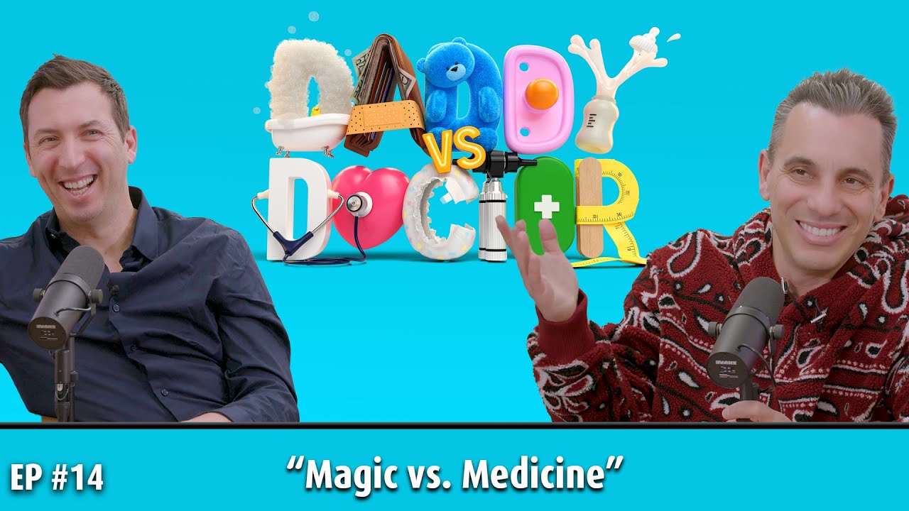 "Magic vs. Medicine" - Daddy vs. Doctor - Ep14 - YouTube