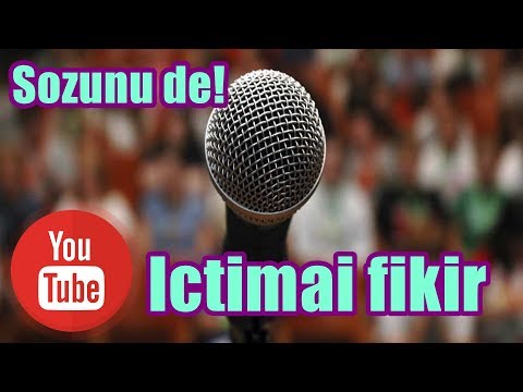 Ictimai qinaq yaratmaq ucun ne etmeli ? Ictimai qinaq video. Paylasin ! - 2017