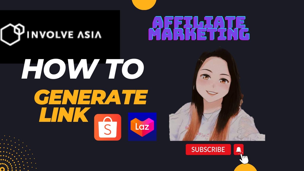 HOW TO GENERATE LINK IN INVOLVE ASIA | SHOPEE AFFFILIATE MARKETER - YouTube