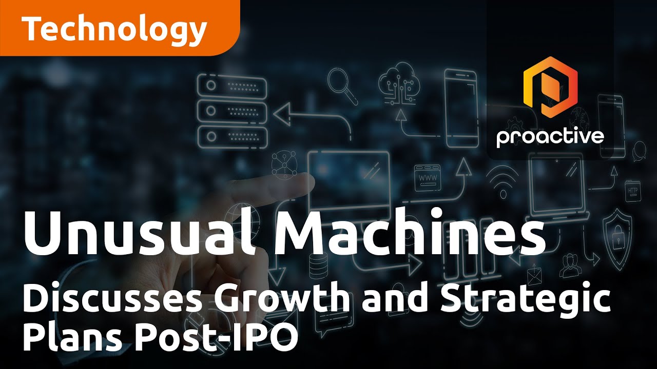 Unusual Machines CEO Discusses Growth and Strategic Plans Post-IPO ...