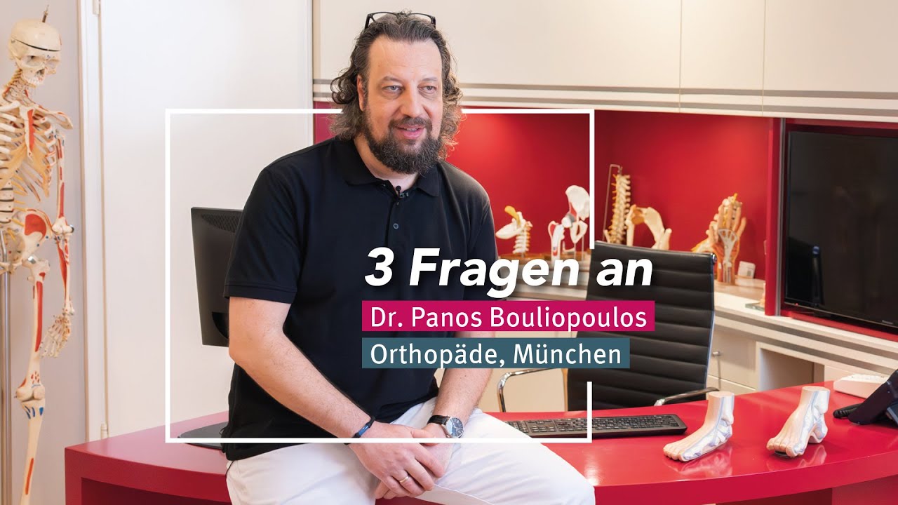 3 Fragen an Dr. Panos Bouliopoulos - Orthopäde - YouTube