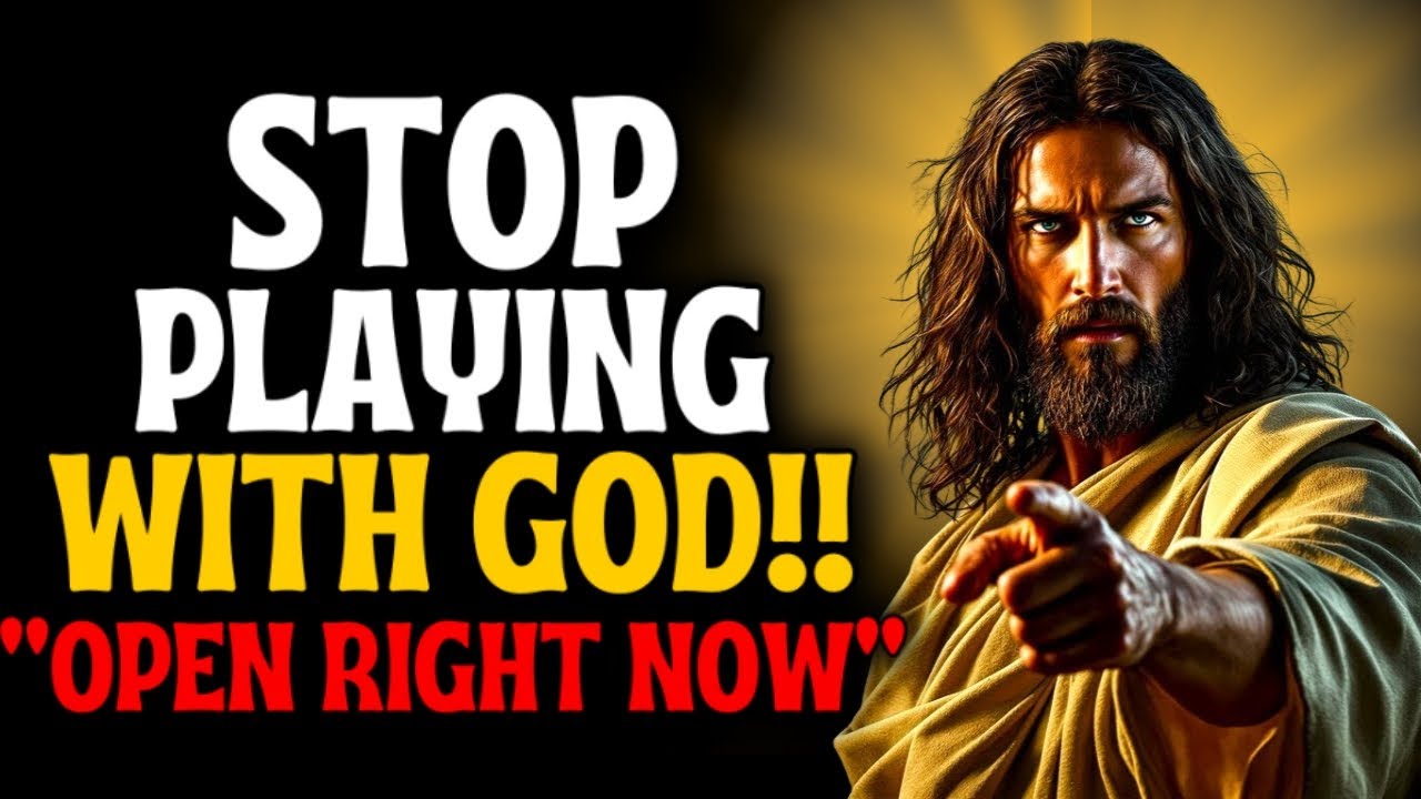 🔴"STOP PLAYING WITH GOD!! OPEN RIGHT NOW” | God Message Today | God ...