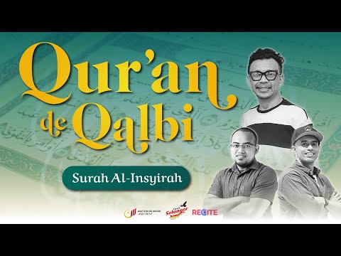QURAN DE QALBI ep. 9 | Surah Al-Insyirah