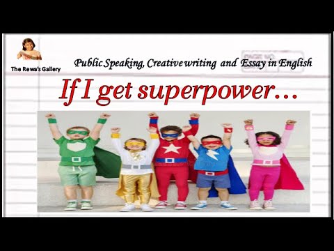 If I have Super power what would it be/If I get superpower/Public ...