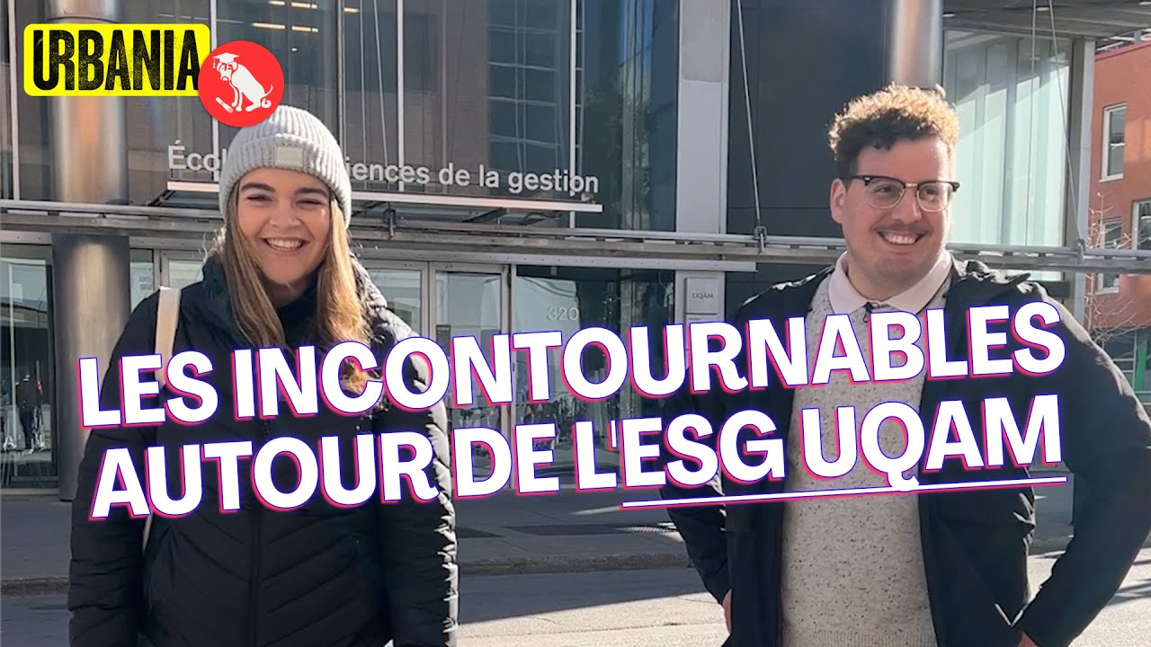 Les incontournables autour de l'ESG UQAM | Guide des universités - YouTube