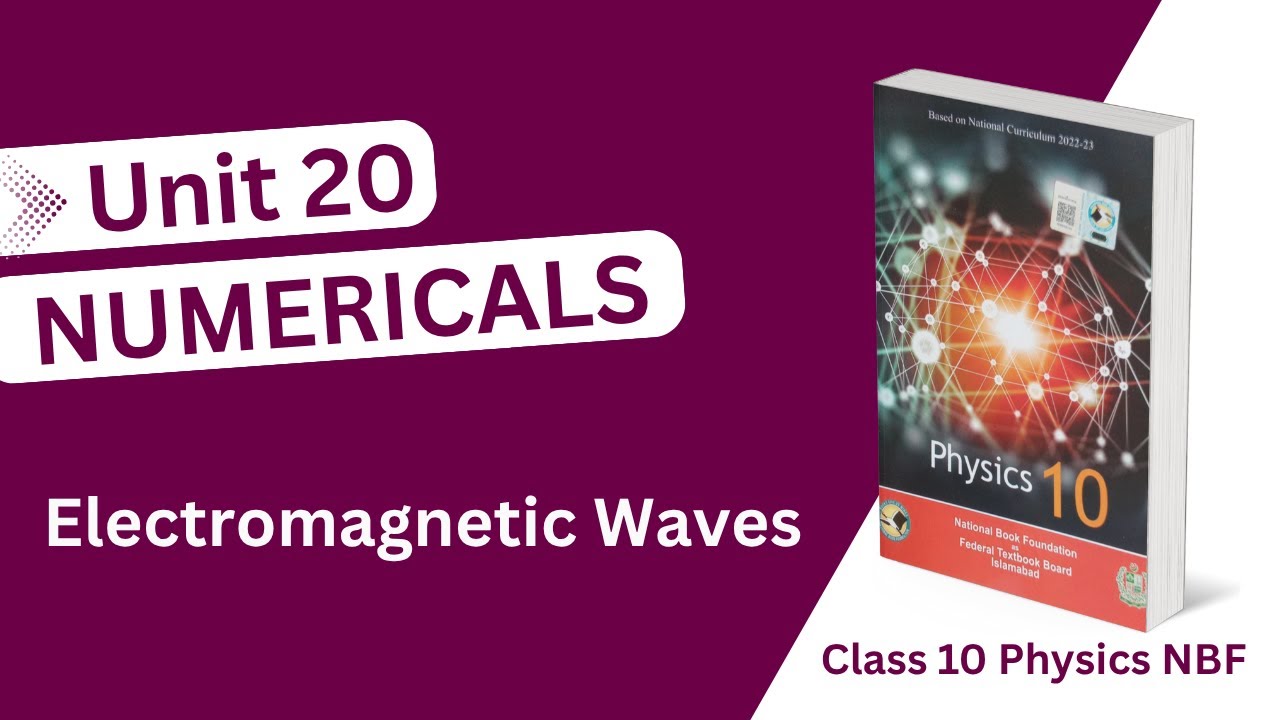 Physics Class 10 Unit 20 Numericals New Book - Class 10 physics chapter ...