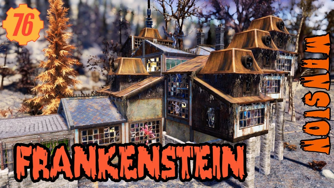 Fallout 76 Camp : FRANKENSTEIN -- Mansion - YouTube