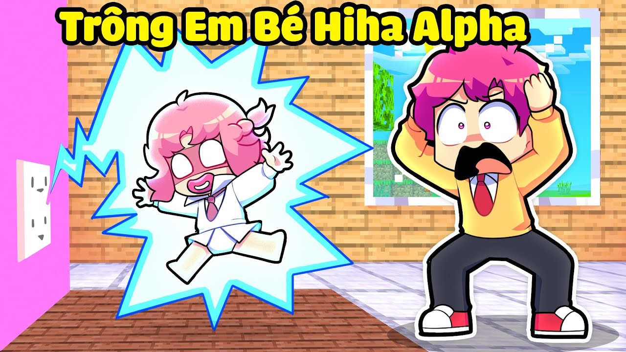 HIHA THỬ THÁCH 24H TRÔNG EM BÉ HIHA ALPHA TRONG MINECRAFT*HIHA TRÔNG EM ...