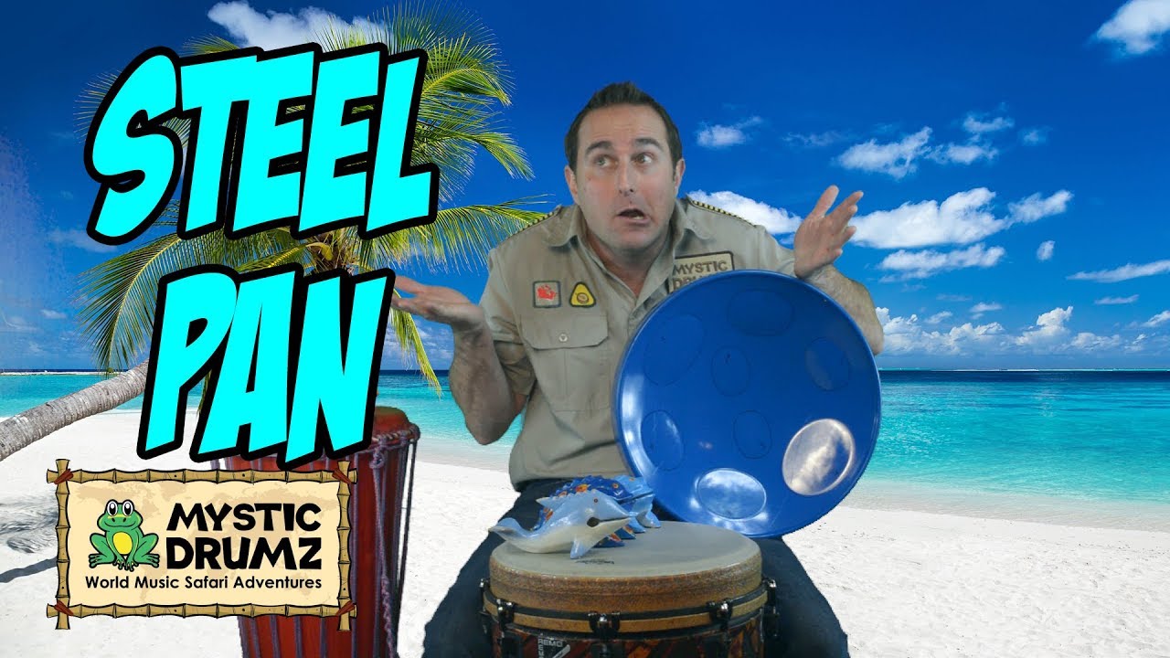 Steel Pan | 012 | Mystic Drumz Children's Entertainment - YouTube