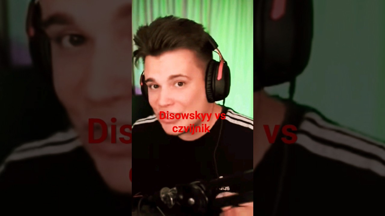 disowskyy vs czvijnik kto następny - YouTube