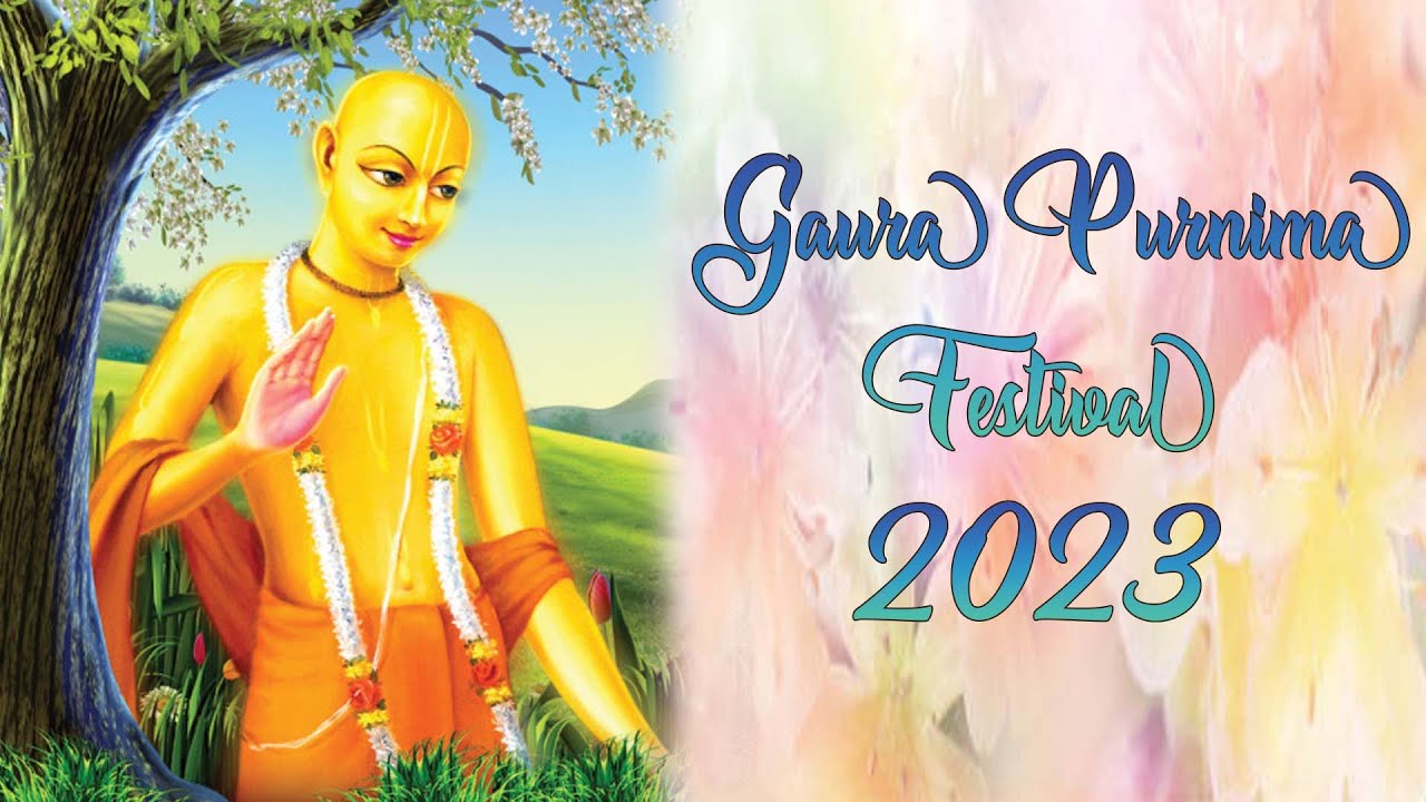 Gaura Purnima Festival 2023 | Morning Program - YouTube