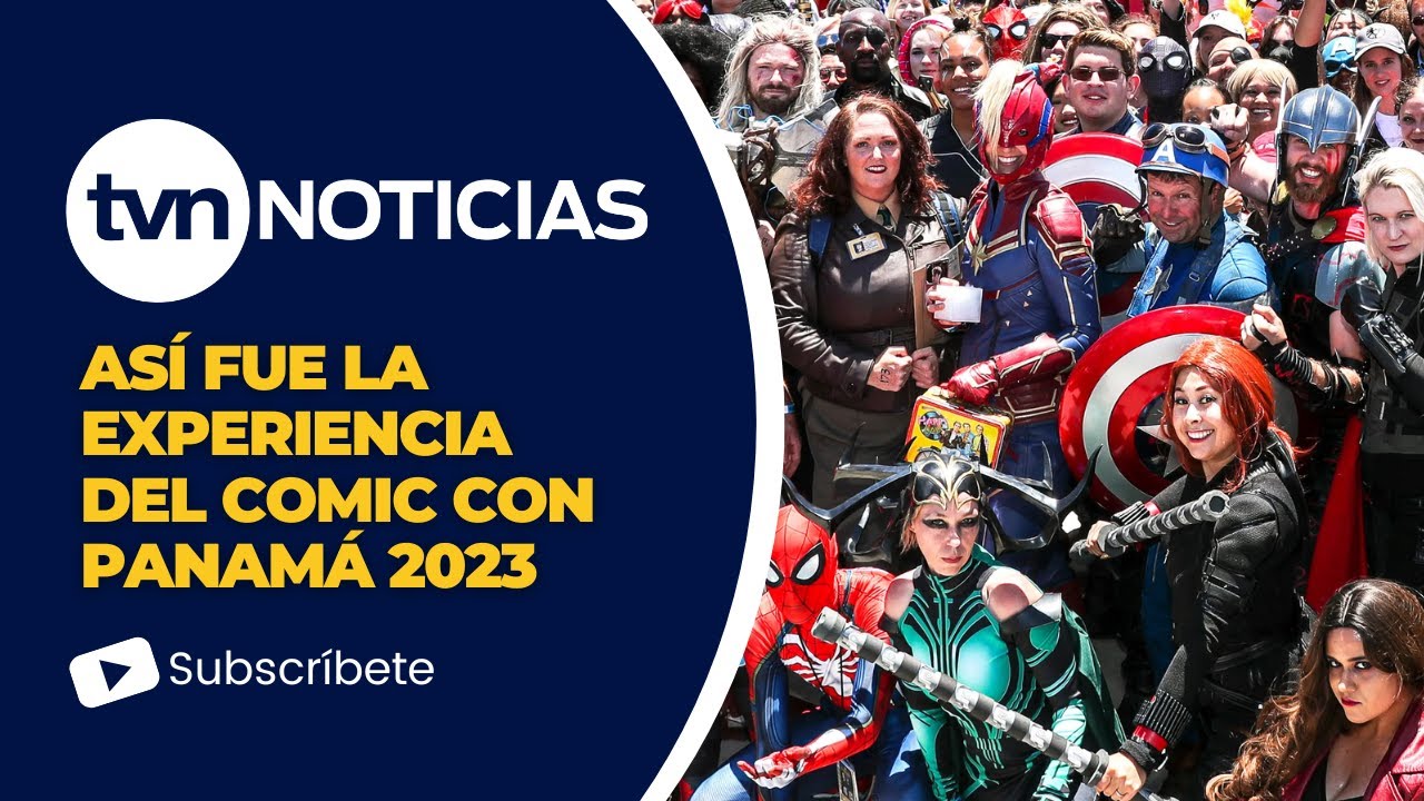 Comic Con Panamá 2023: Un Espacio para la Cultura Geek y Fandoms - YouTube