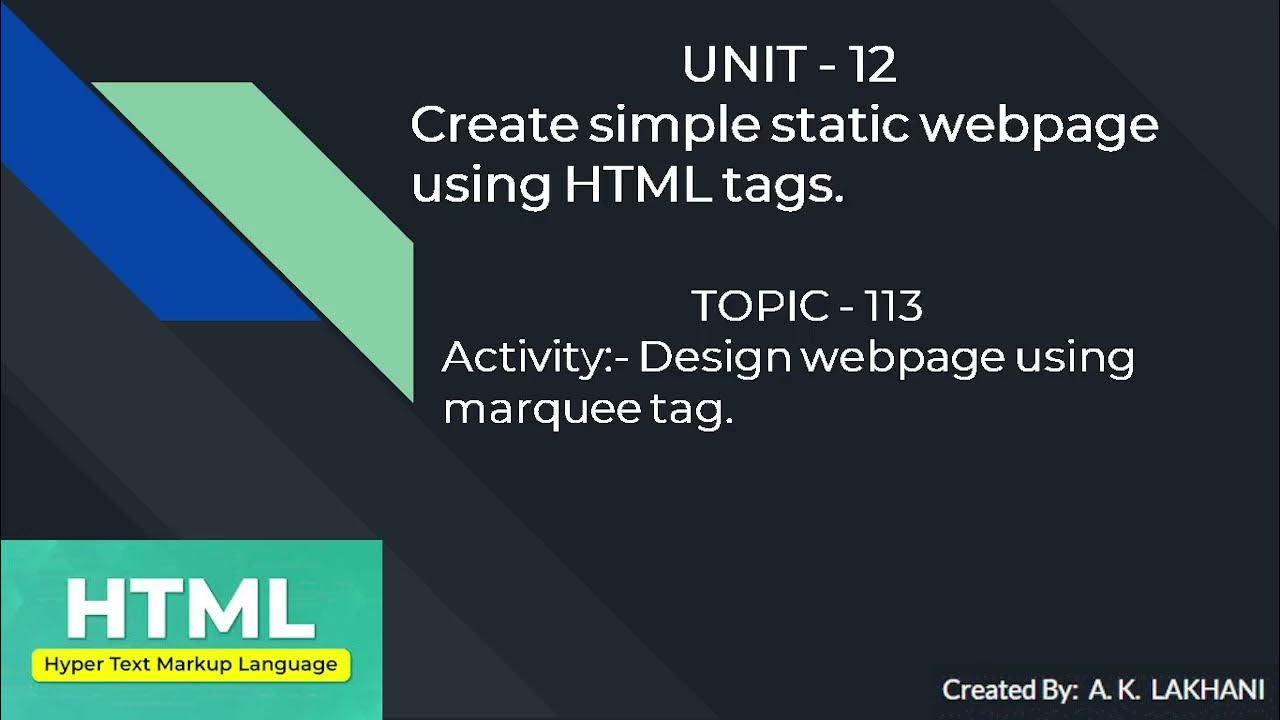 P 113 Use marquee in designing web pages. વેબ પેજ માં marquee નો વપરાશ કરવો HTML - YouTube