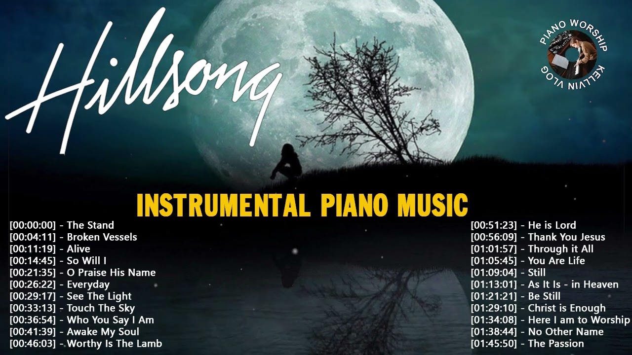 Hillsong Instrumental Worship Music Of All Time 🎹 Best Piano Christian ...
