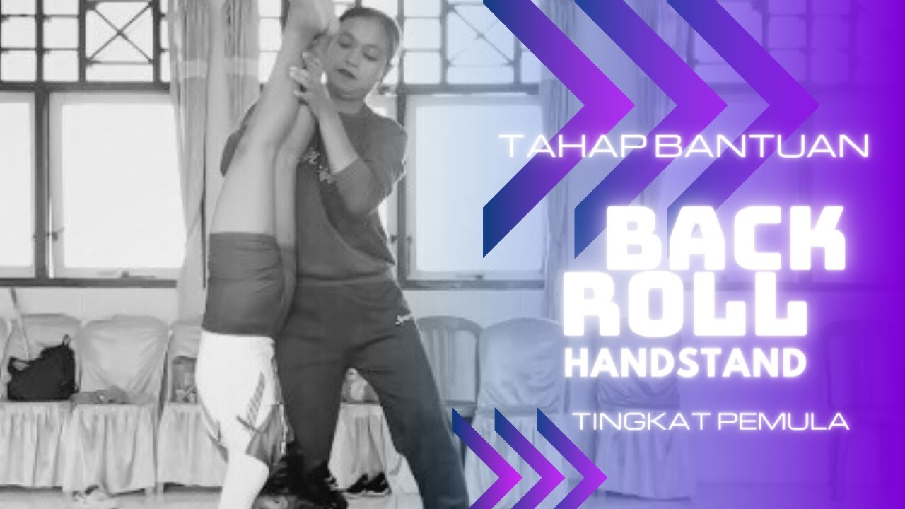 Cara Bantuan Backroll/Roll belakang Handstand step by step For beginner ...