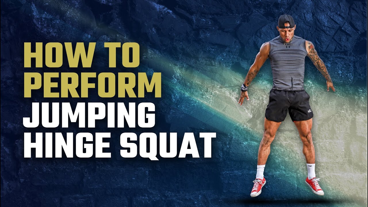 How to: Jumping Hinge Squat - YouTube
