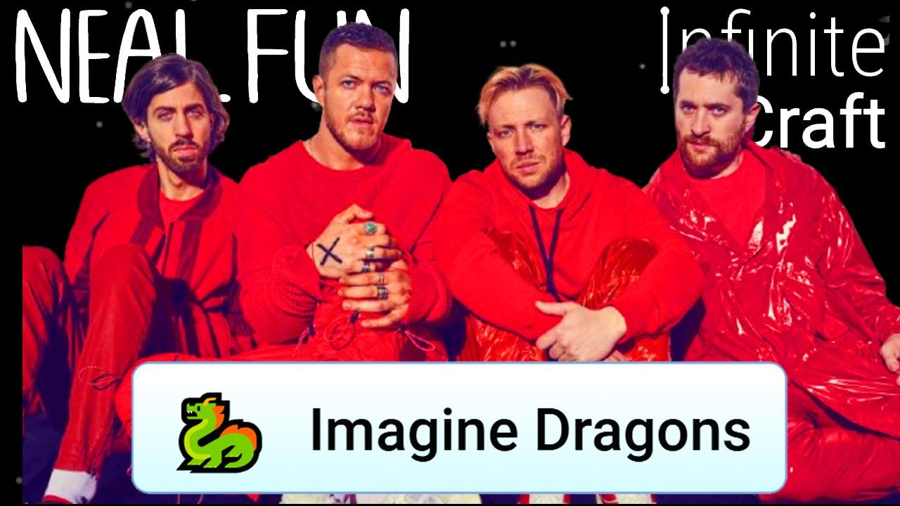 How to Make Imagine Dragons in Infinite Craft | Get Imagine Dragons in ...