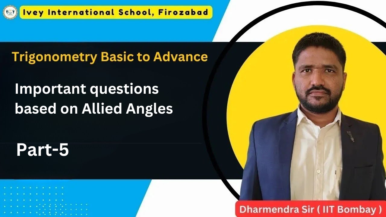 Trigonometry Basic to Advance - | Important questions based on Allied ...