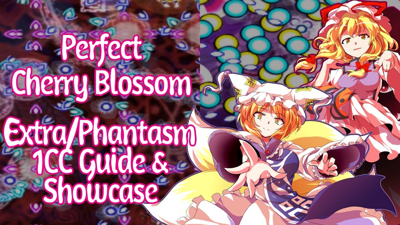 Overview & Guide to Touhou 7 Extra/Phantasm (PCB) - YouTube
